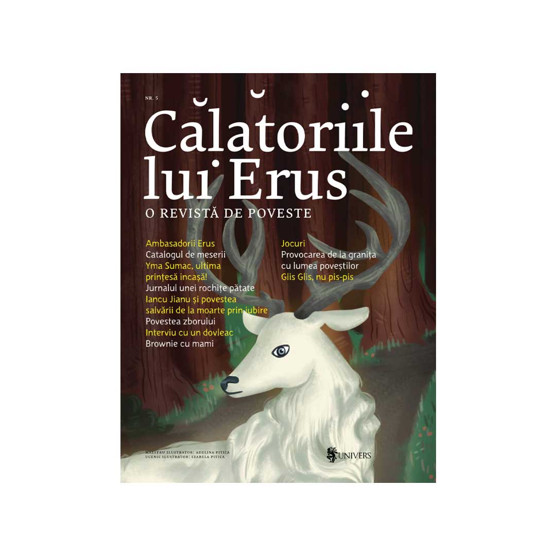 Călătoriile lui Erus, o revistă de poveste nr. 5 - Alec Blenche ...